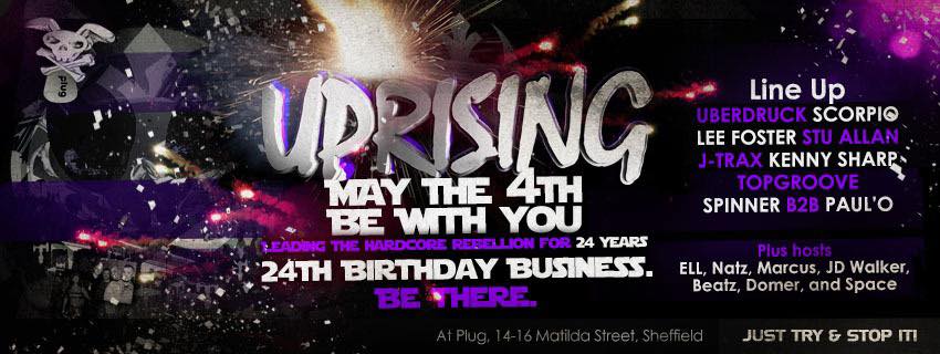 Uprising 24th Birthday at The Plug Sheffield Tickets